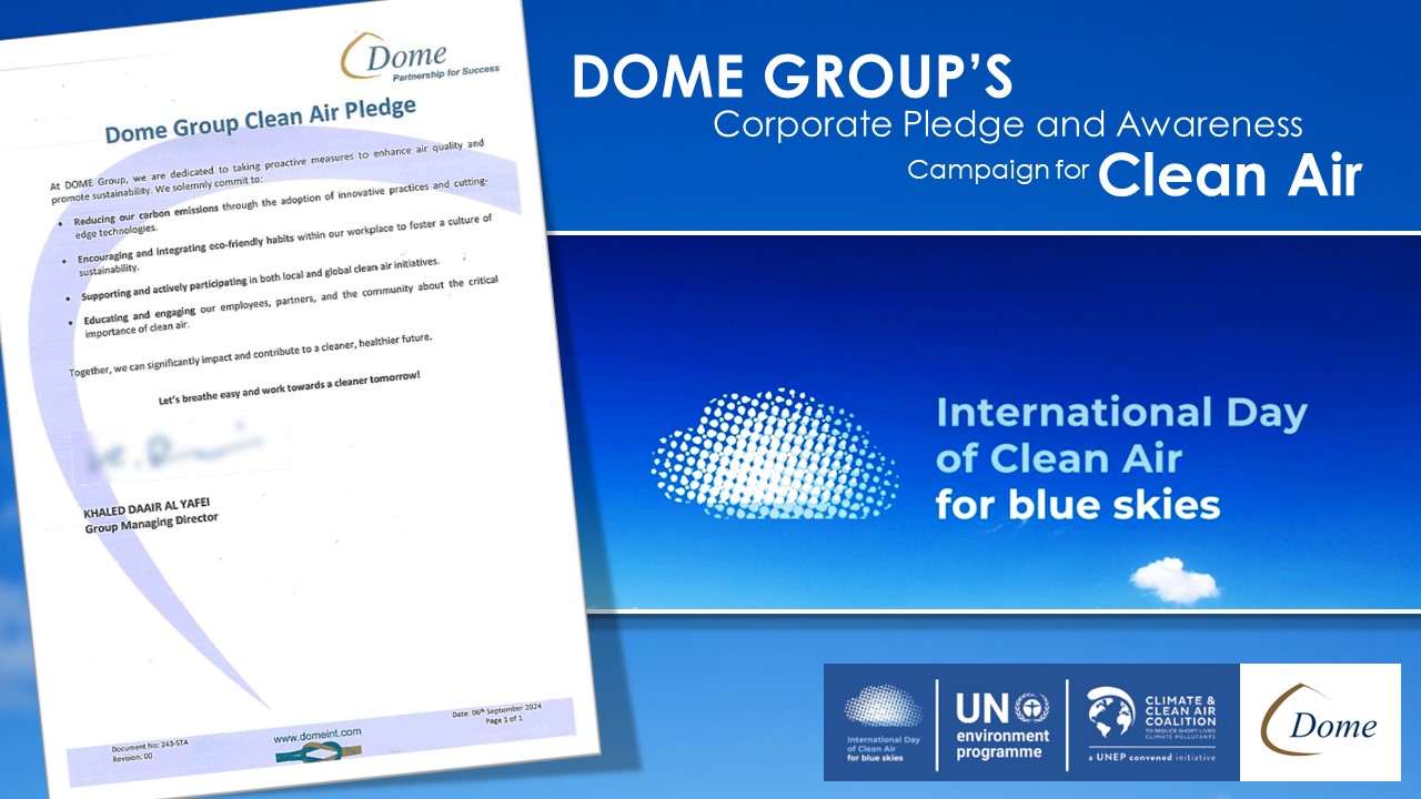 DOME Group’s Corporate Pledge and Awareness Campaign for Clean Air
